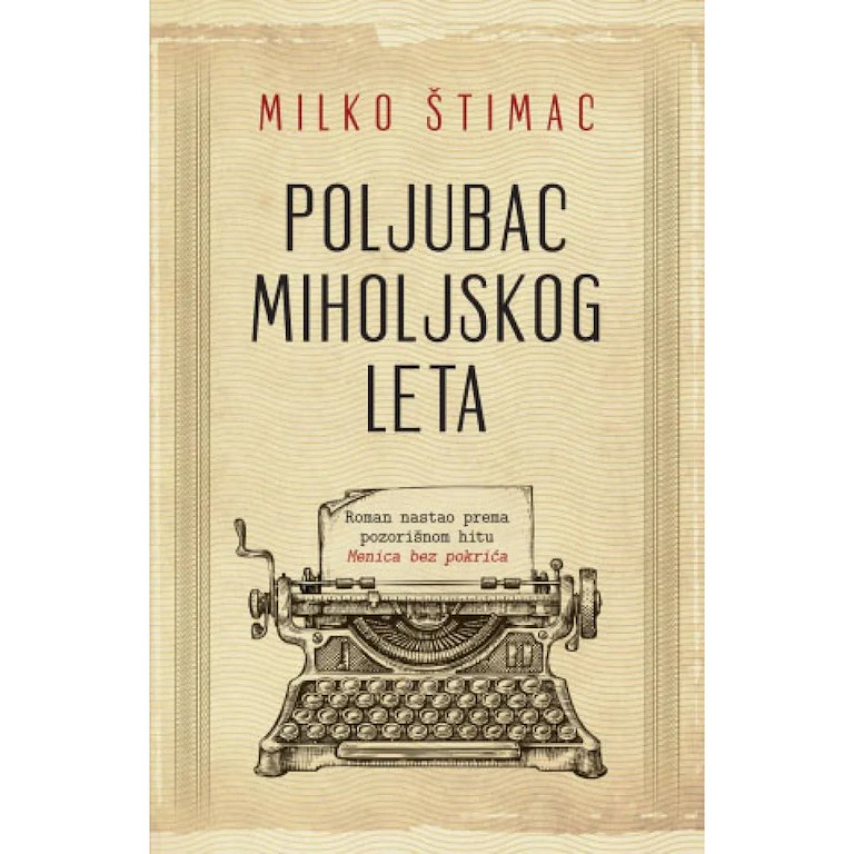 POLJUBAC MIHOLJSKOG LETA