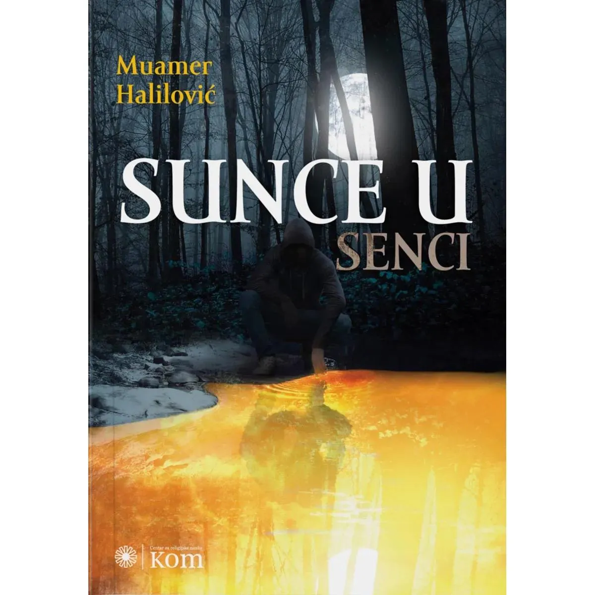 SUNCE U SENCI