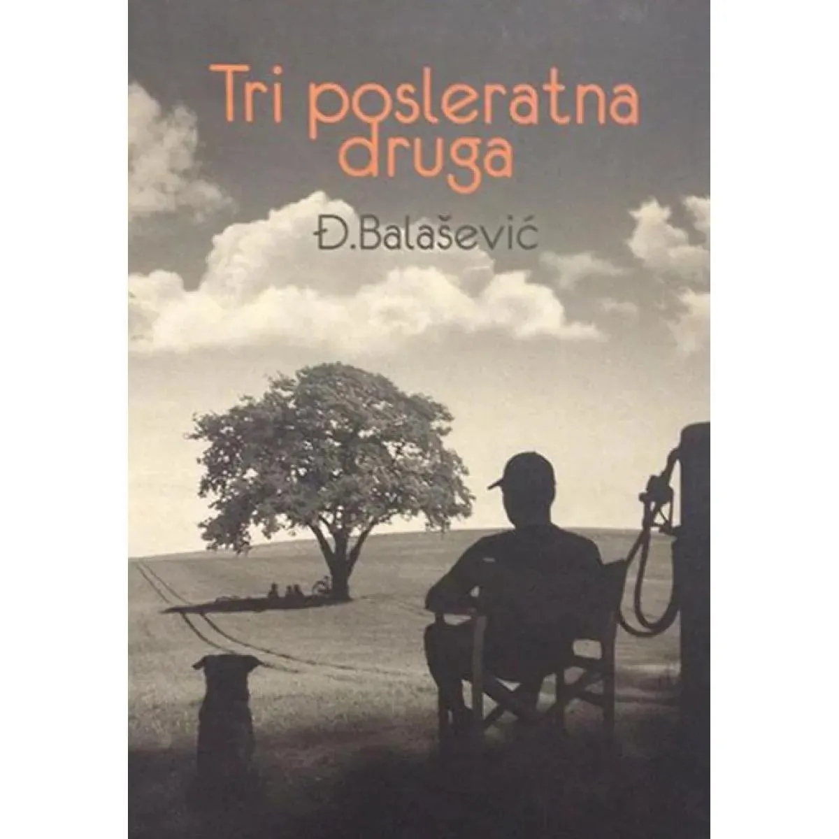 TRI POSLERATNA DRUGA