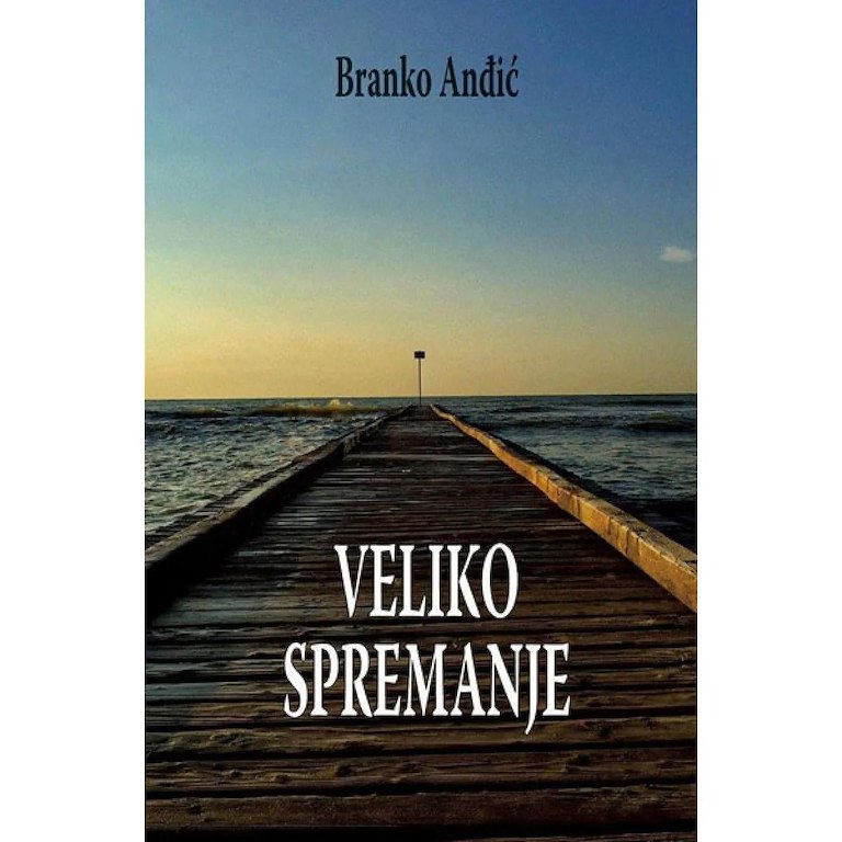 VELIKO SPREMANJE