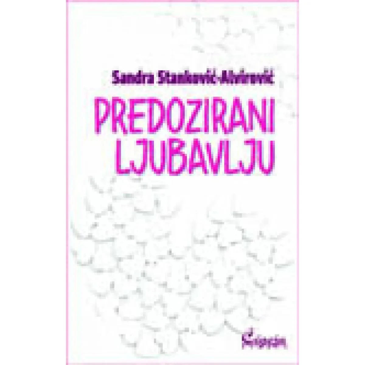 PREDOZIRANI LJUBAVLJU