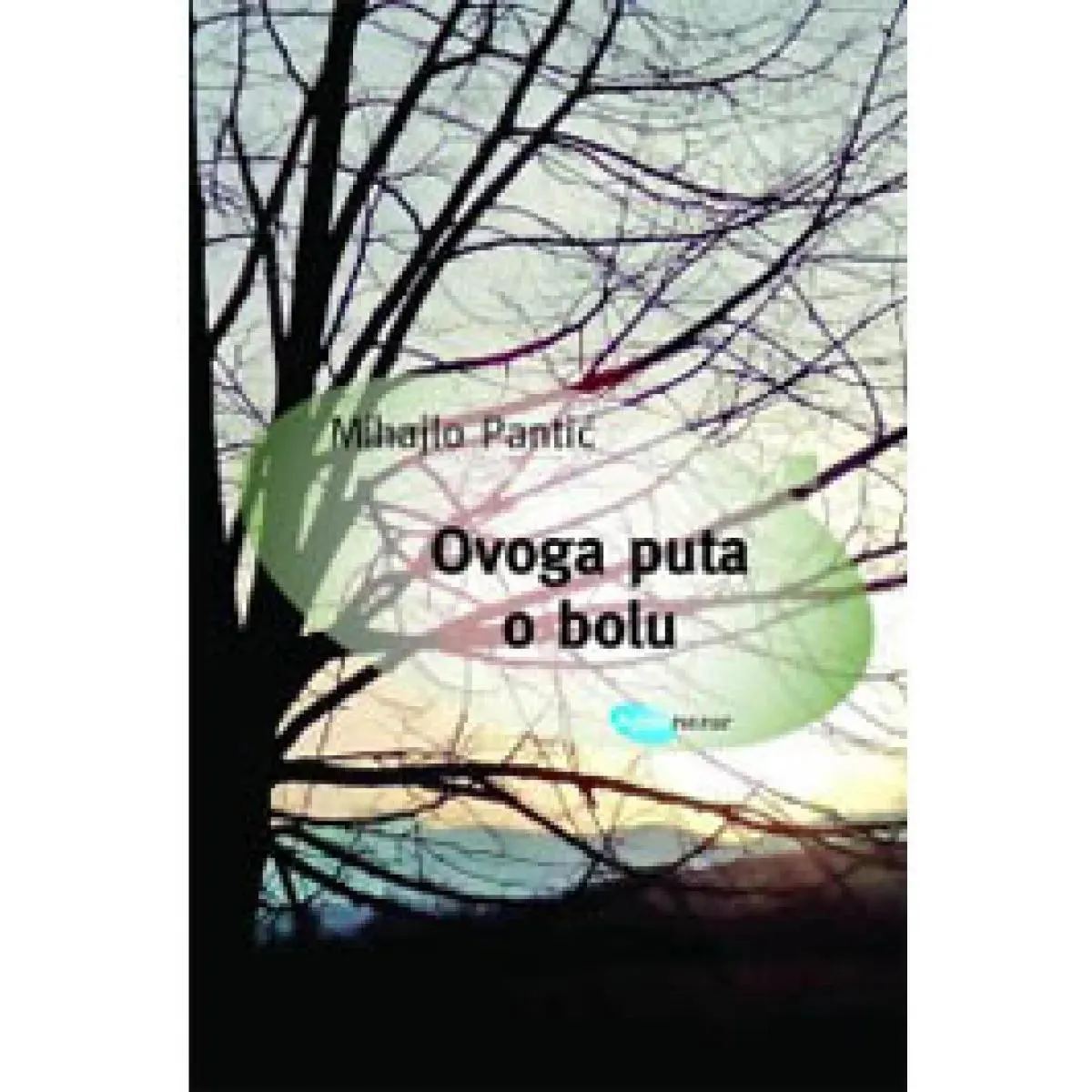 OVOGA PUTA O BOLU