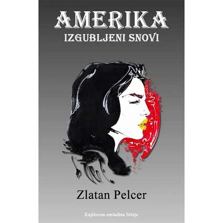 AMERIKA IZGUBLJENI SNOVI