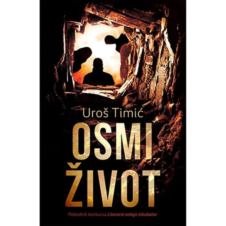 OSMI ŽIVOT