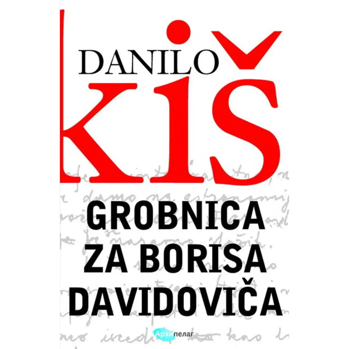 GROBNICA ZA BORISA DAVIDOVIČA II IZDANJE