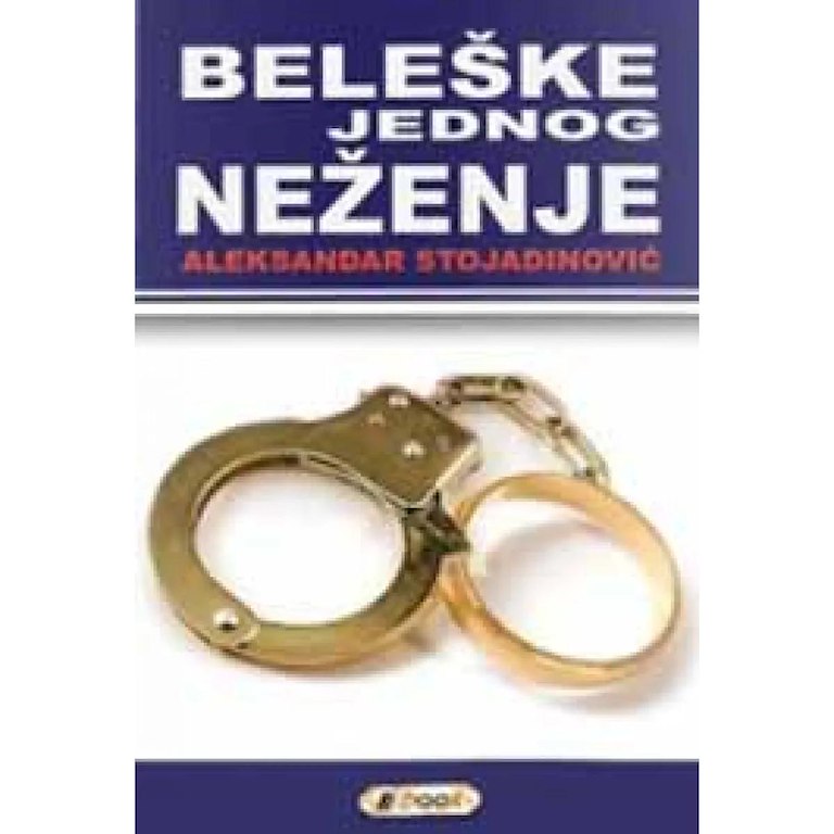 BELEŠKE JEDNOG NEŽENJE