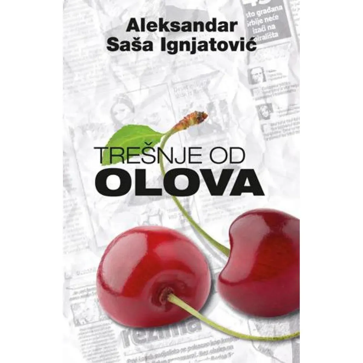 TREŠNJE OD OLOVA