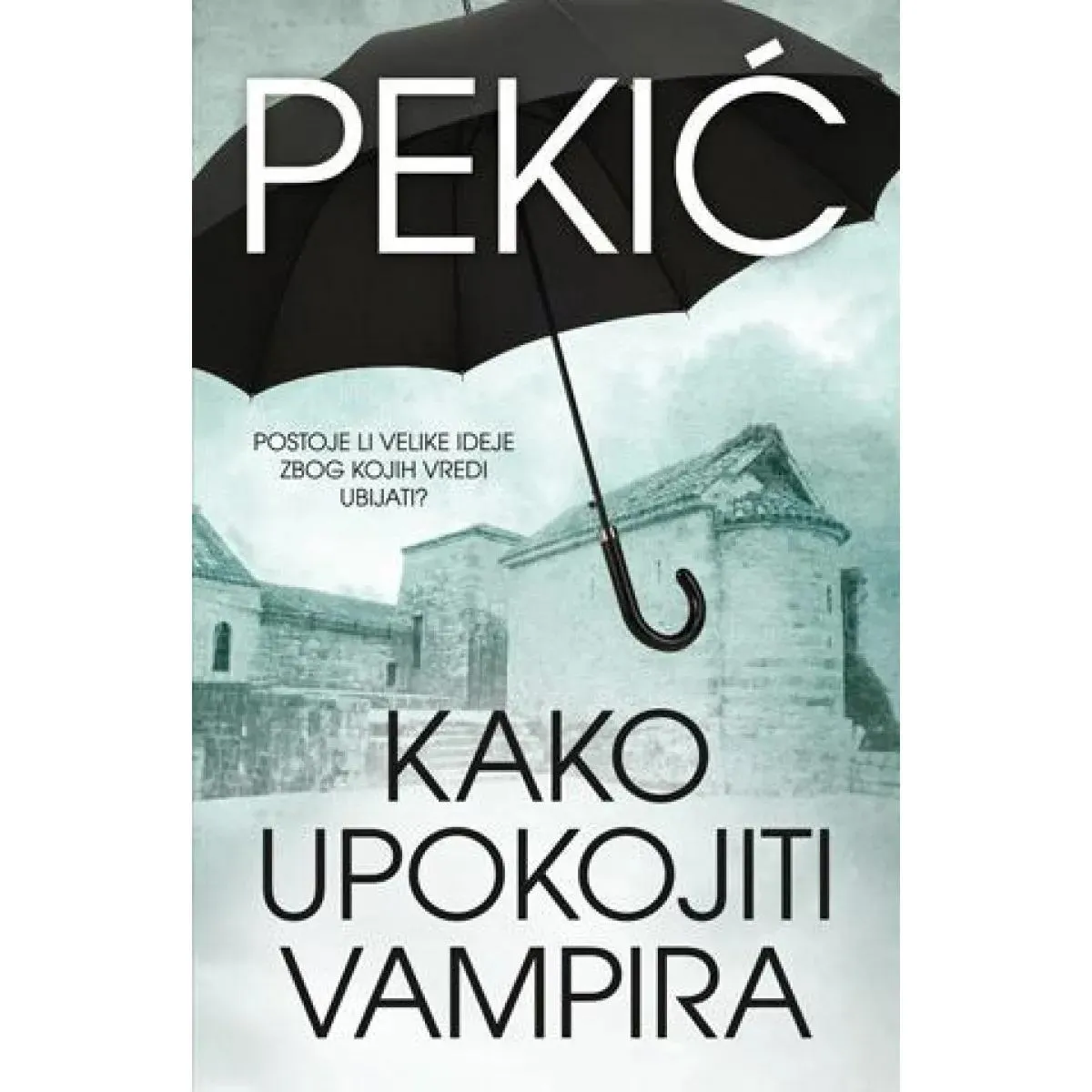 KAKO UPOKOJITI VAMPIRA