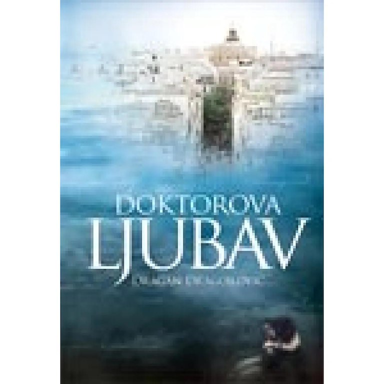 DOKTOROVA LJUBAV