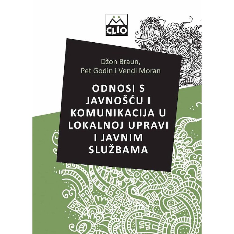 ODNOSI SA JAVNOŠĆU I KOMUNIKACIJA U LOKALNOJ UPRAVI I JAVNIM SLUŽBAMA