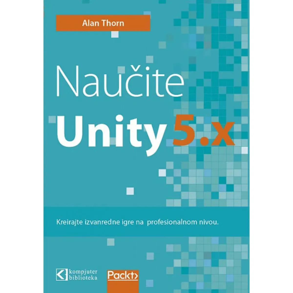 NAUČITE UNITY 5X