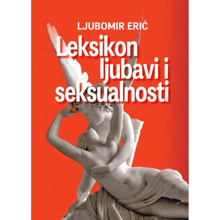 LEKSIKON LJUBAVI I SEKSUALNOSTI