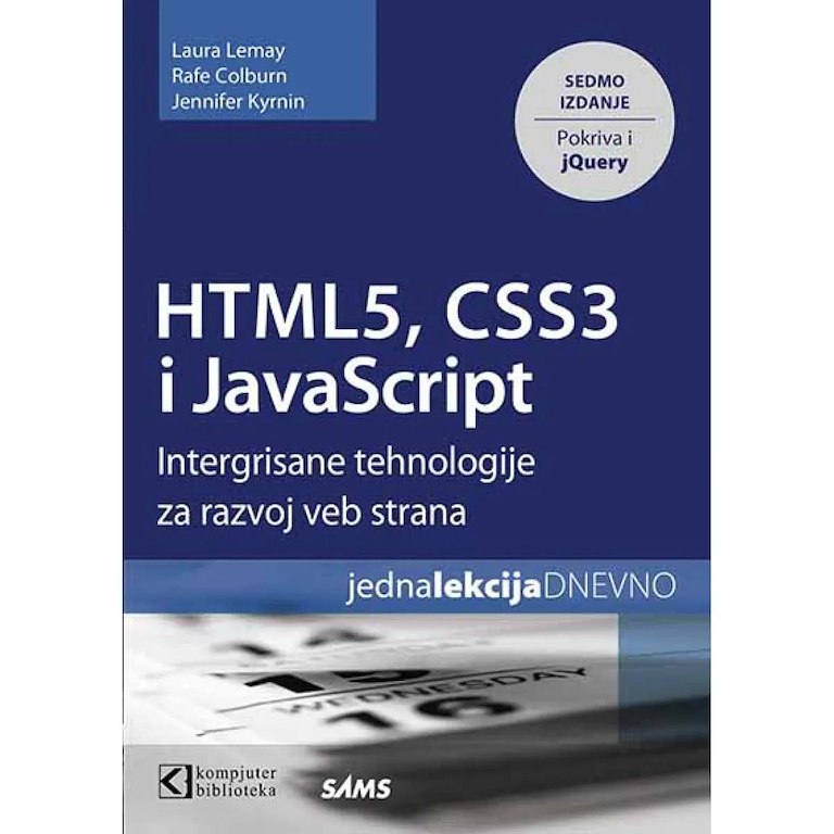 HTML5 CSS3 I JAVA SCRIPT Intergrisane tehnologije za razvoj veb strana