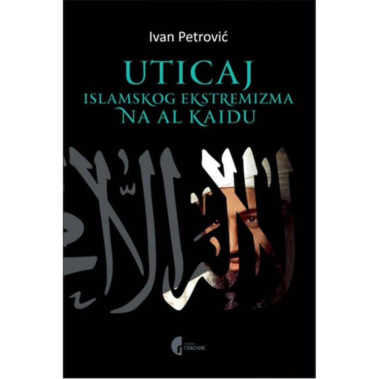 UTICAJ ISLAMSKOG EKSTREMIZMA NA AL KAIDU