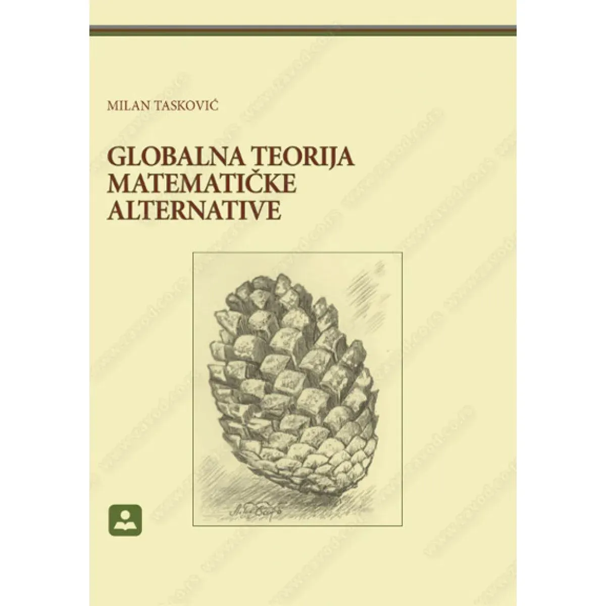 GLOBALNA TEORIJA MATEMATIČKE ALTERNATIVE