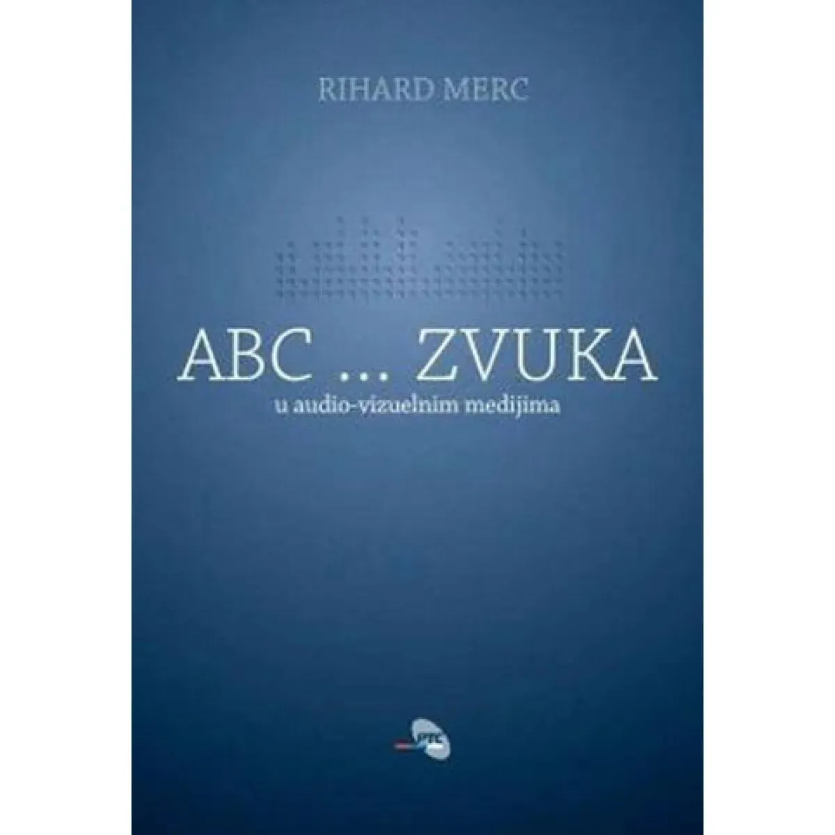 ABC ZVUKA u audio vizuelnim medijima