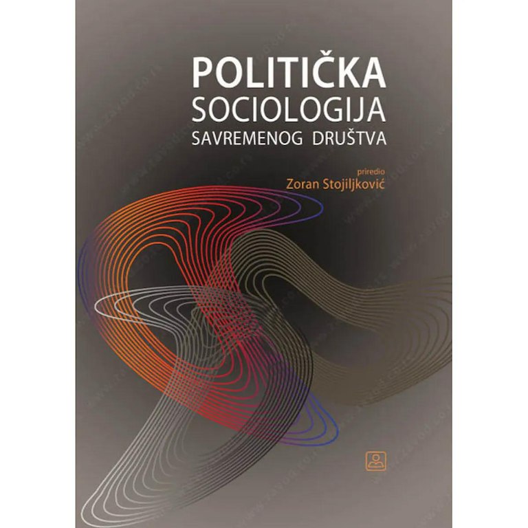 POLITIČKA SOCIOLOGIJA SAVREMENOG DRUŠTVA