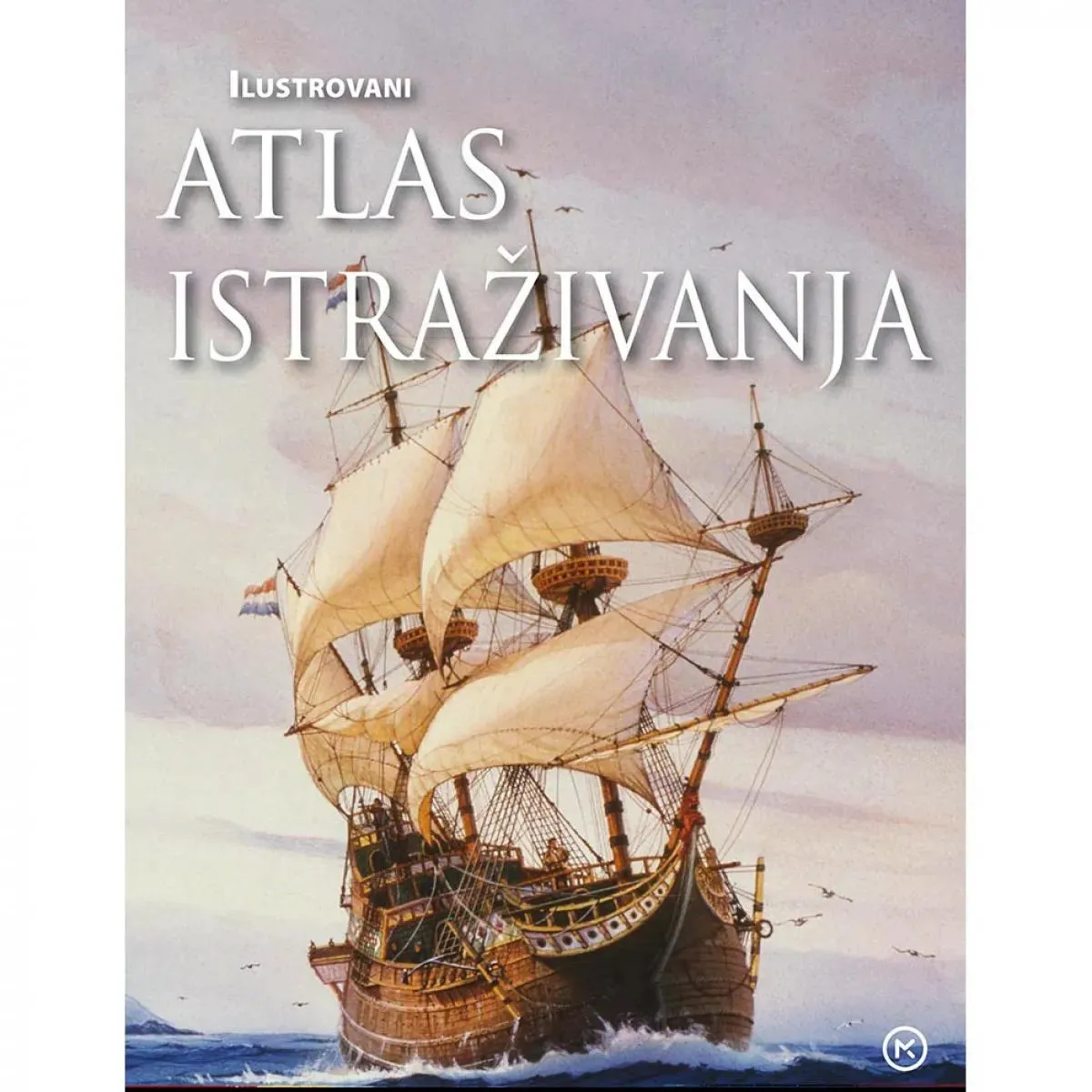 ILUSTROVANI ATLAS ISTRAŽIVANJA