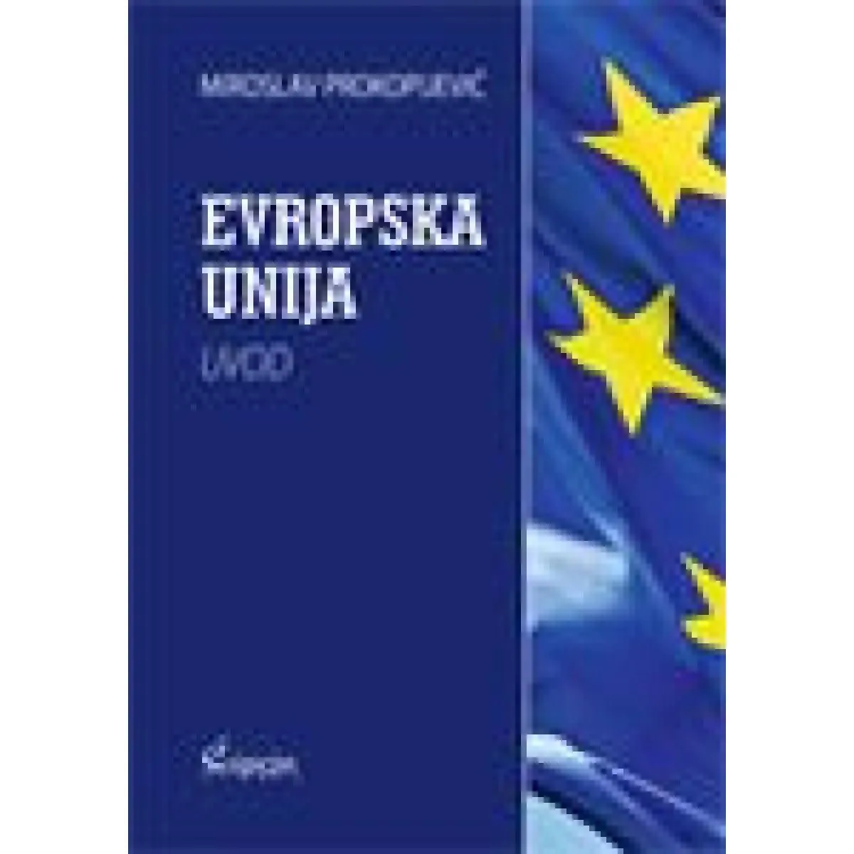 EVROPSKA UNIJA