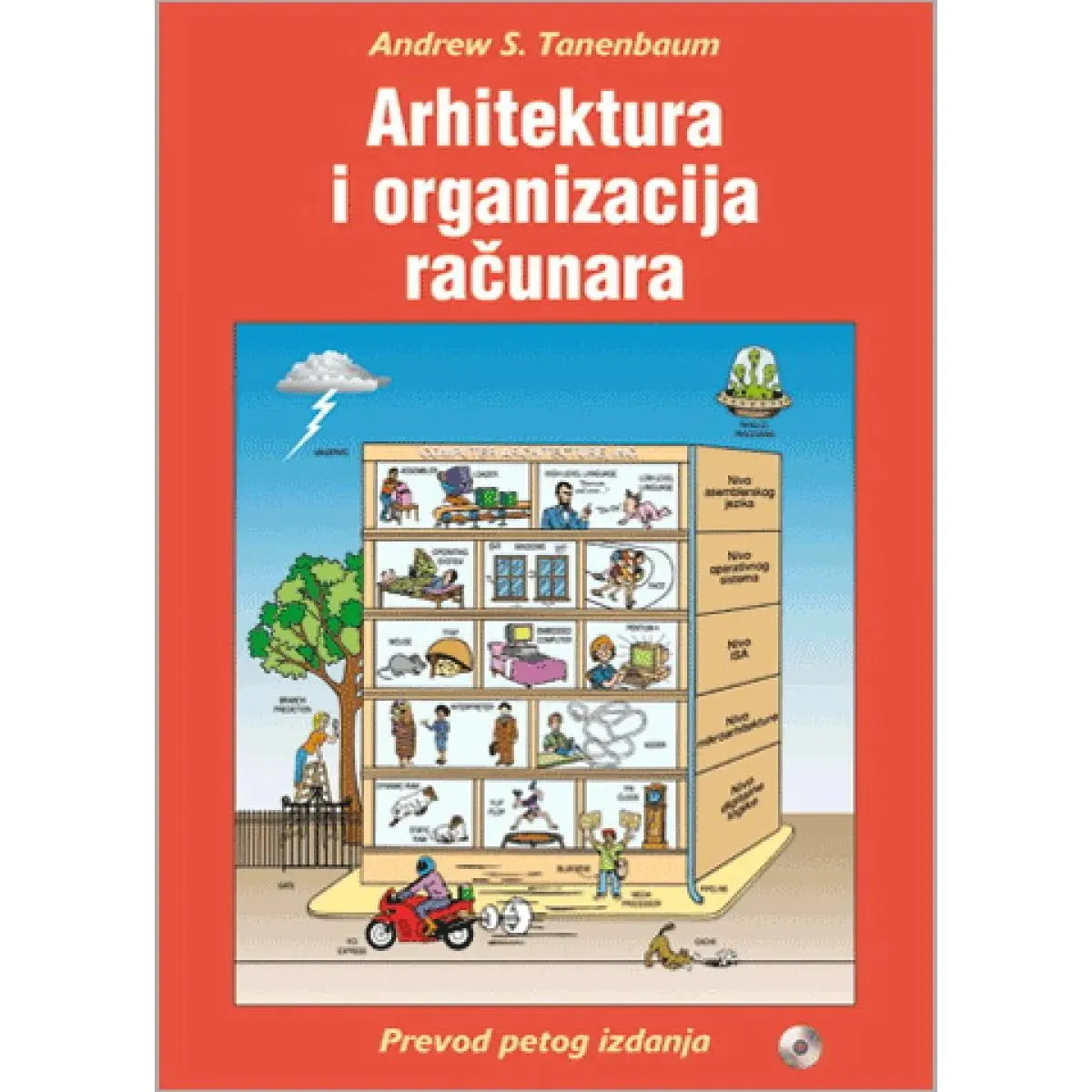 ARHITEKTURA I ORGANIZACIJA RAČUNARA PLUS CD