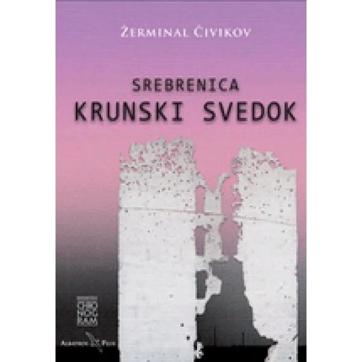 SREBRENICA KRUNSKI SVEDOK