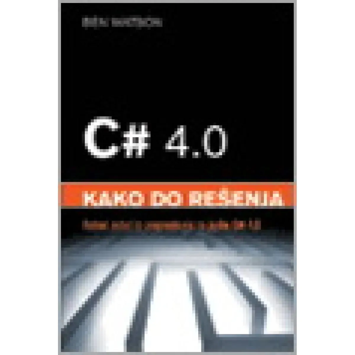 C 4 0 KAKO DO REŠENJA