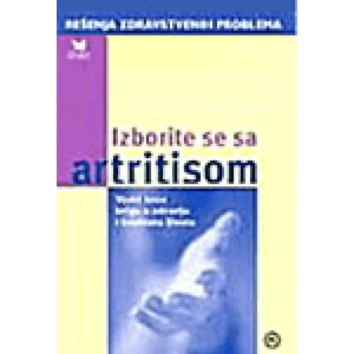 IZBORITE SE SA ARTRITISOM