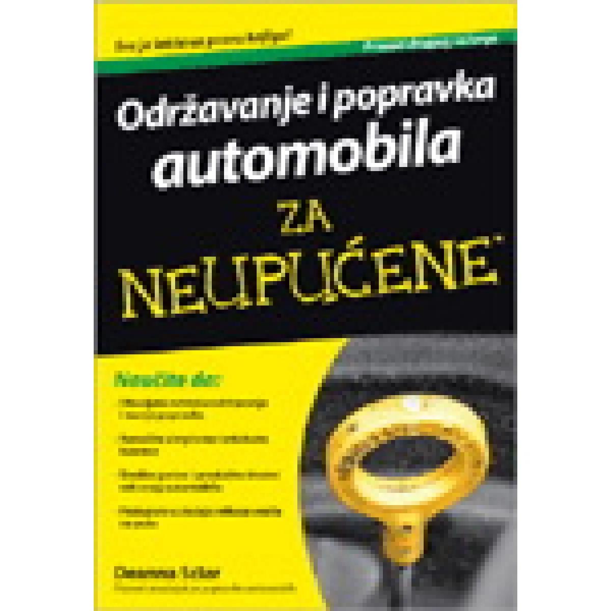 ODRŽAVANJE I POPRAVKA AUTOMOBILA ZA NEUPUĆENE