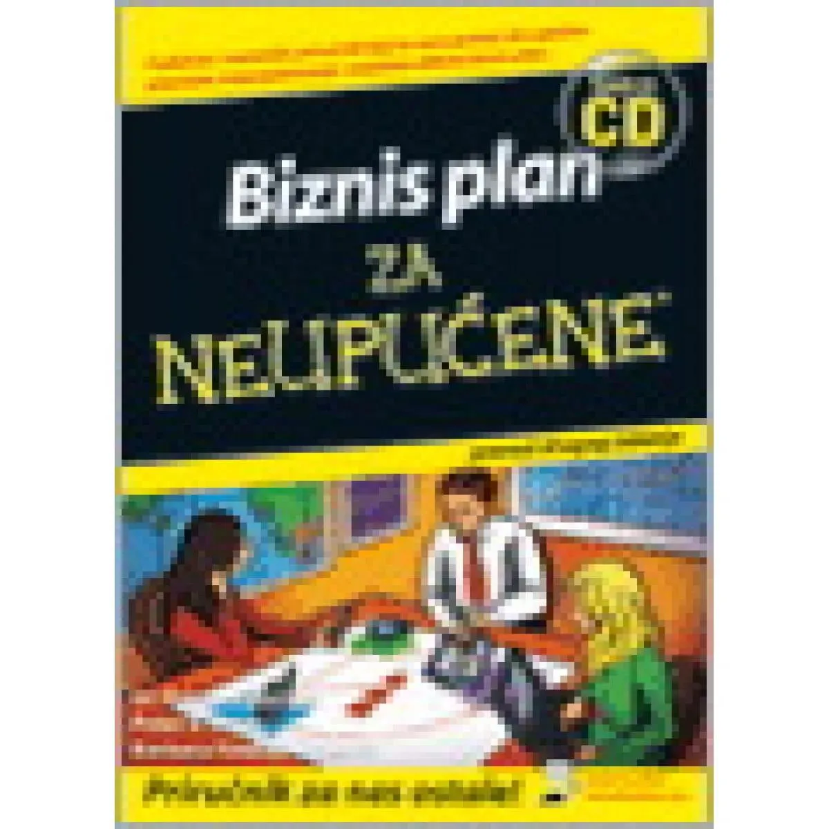 BIZNIS PLAN ZA NEUPUĆENE CD