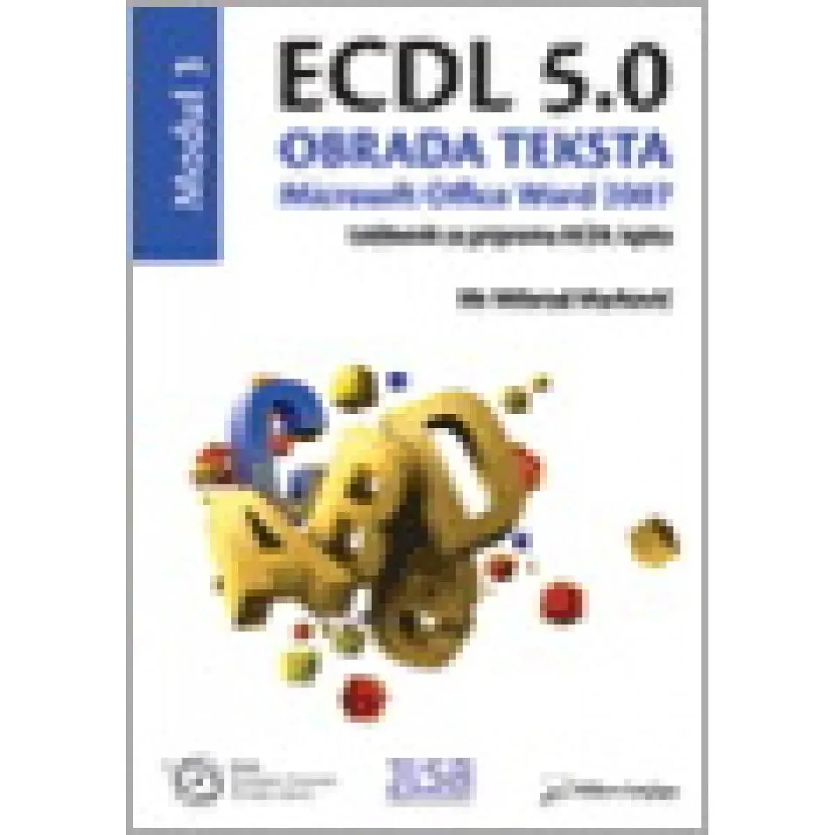 ECDL 5 0 MODUL 3