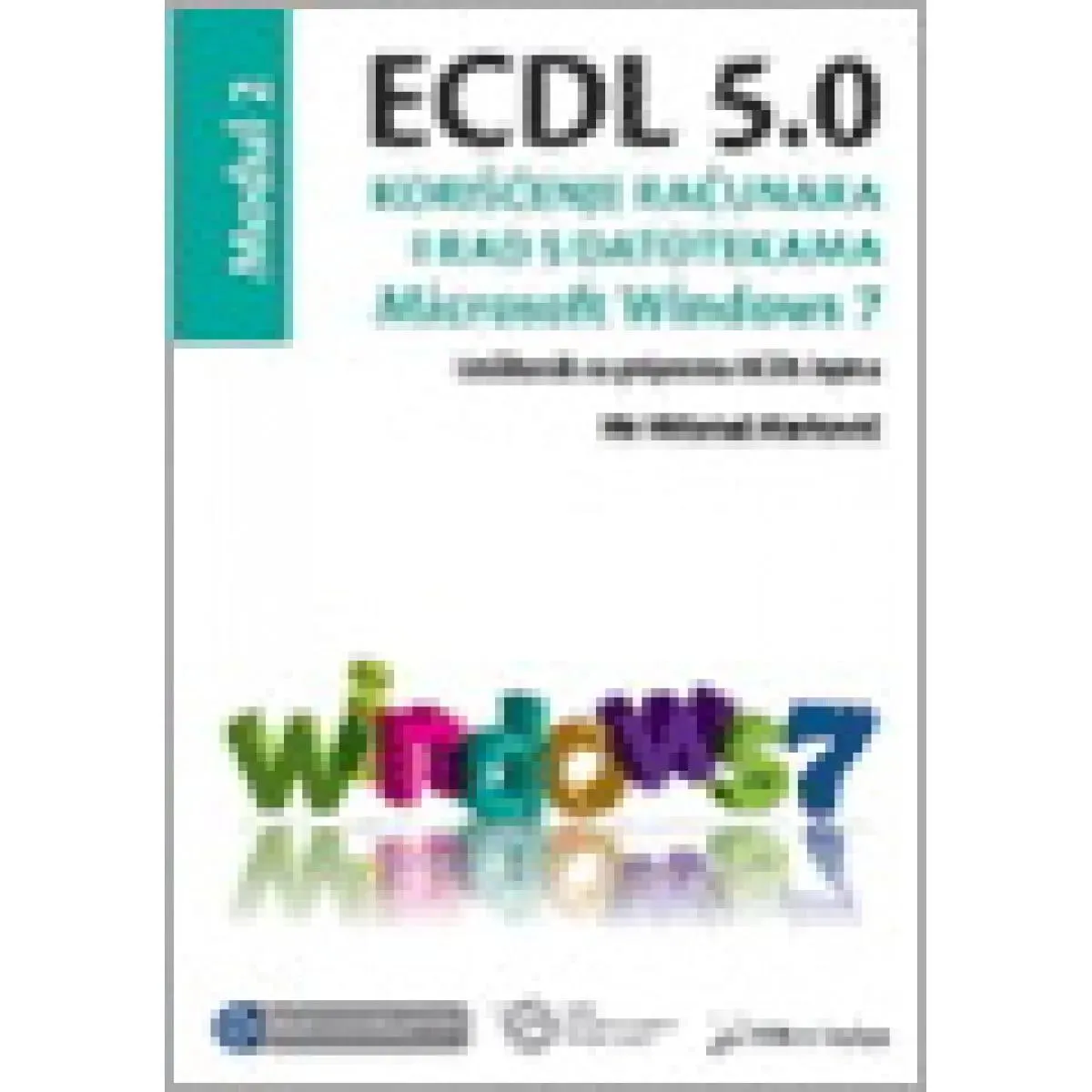 ECDL 5 0 MODUL 2