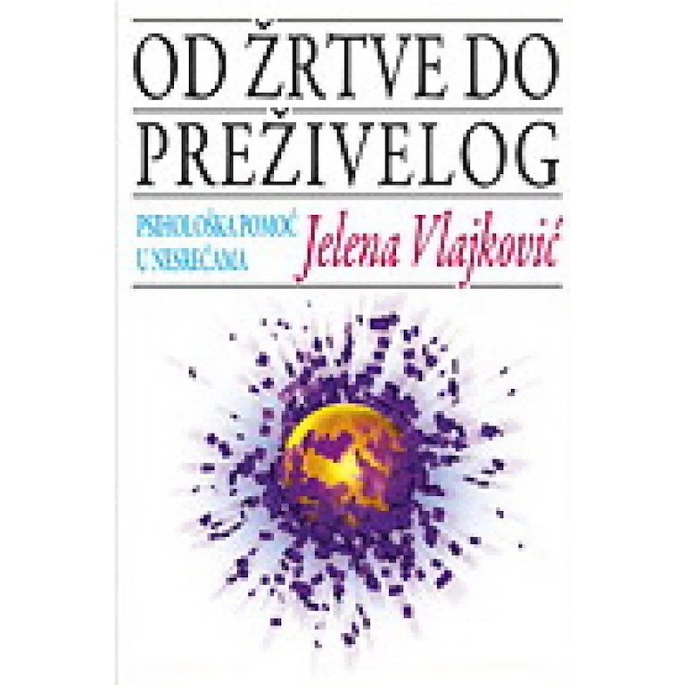 OD ŽRTVE DO PREŽIVELOG