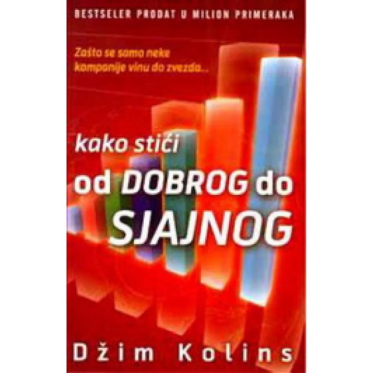 KAKO STIĆI OD DOBROG DO SJAJNOG