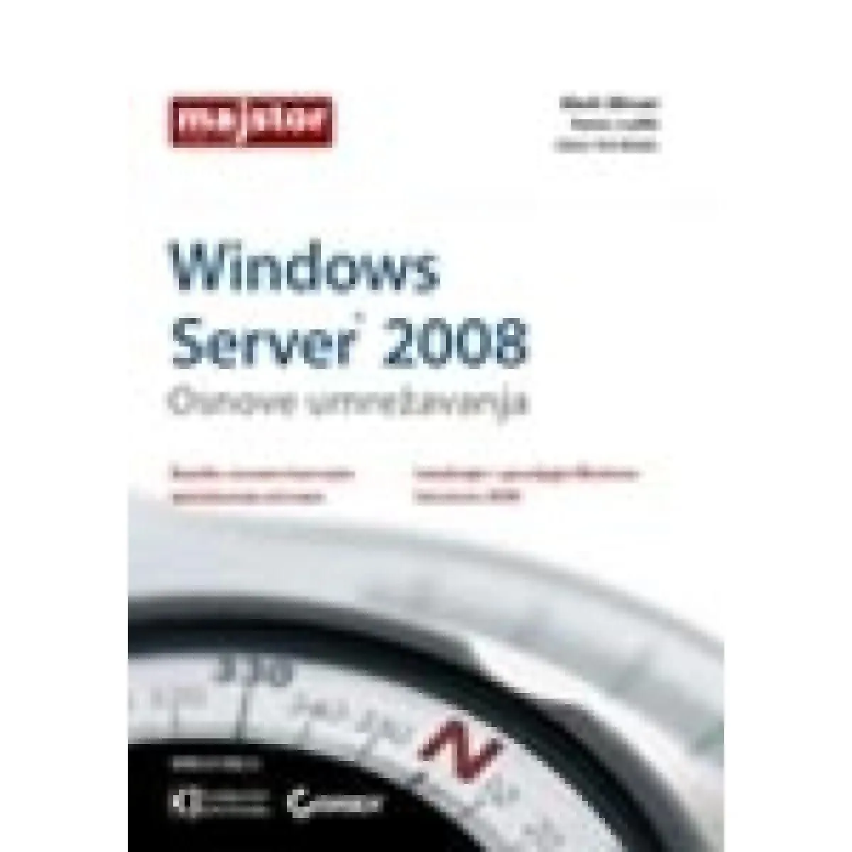 WINDOWS SERVER 2008 OSNOVE UMREŽAVANJA