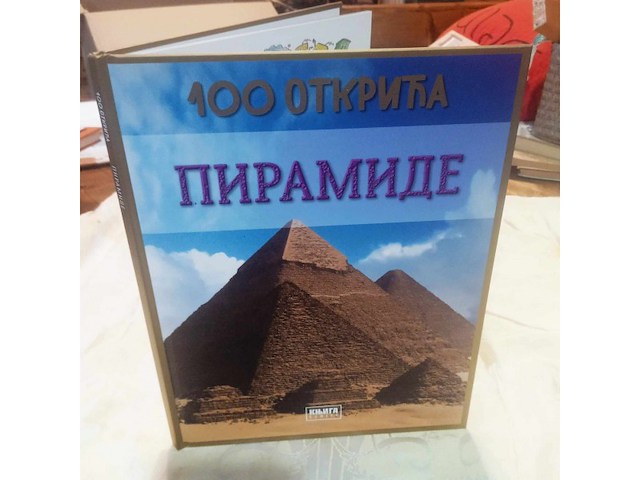 100 Otkrića PIRAMIDE