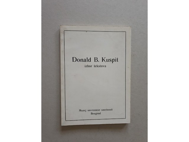 Izbor tekstova - Donald B. Kuspit