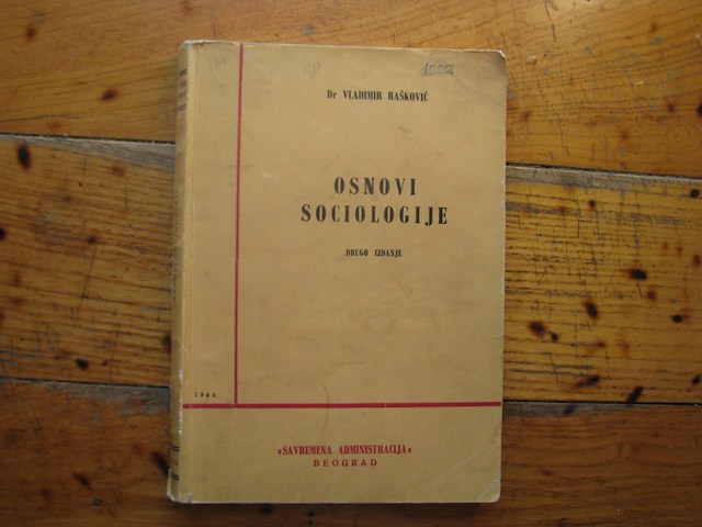 VLADIMIR RAŠKOVIĆ - OSNOVI SOCIOLOGIJE