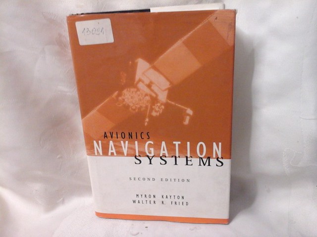 Avionics navigtion systems Myron Kayton Walter Fried