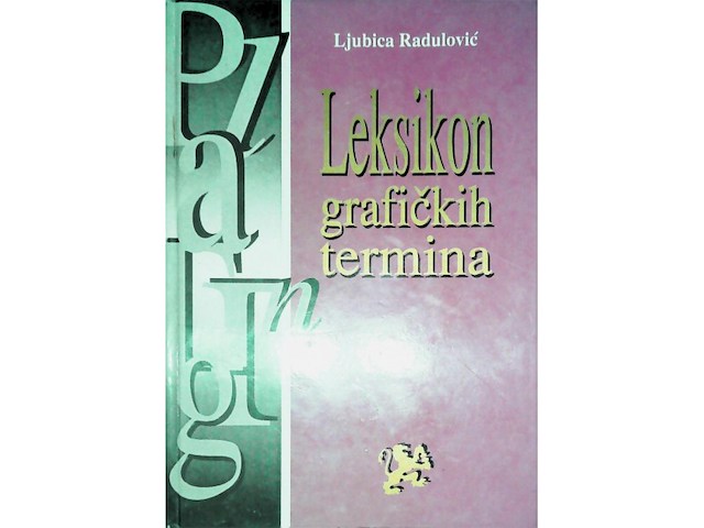 Ljubica Radulovic ➡️ Leksikon grafičkih termina