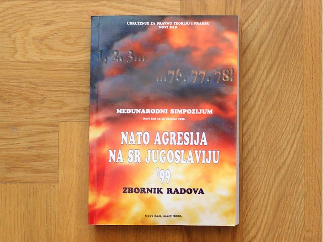 Nato agresija na SR Jugoslaviju `99, zbornik radova