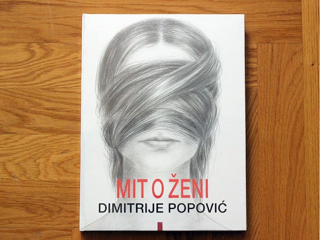 Dimitrije Popović - Mit o ženi