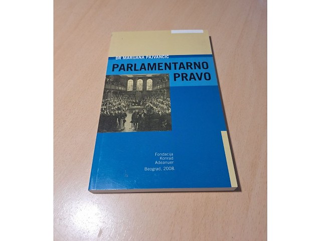 Parlamentarno pravo - Marijana Pajvančić