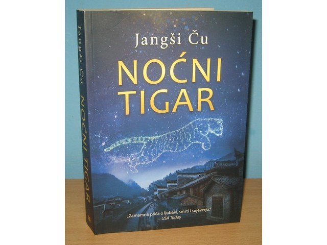 NOĆNI TIGAR Jangši Ču