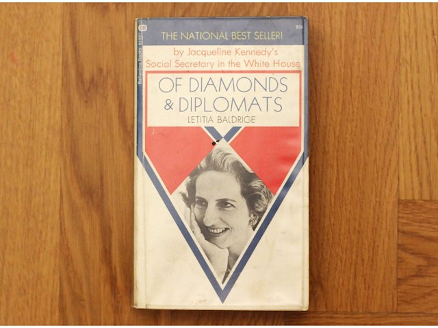 Letitia Baldrige - Of Diamonds and Diplomats