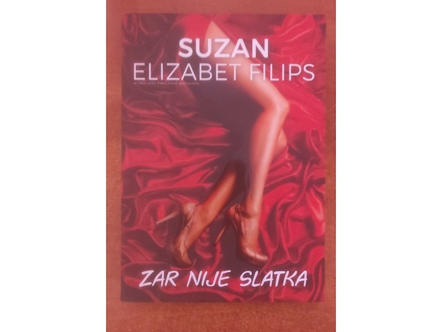 Suzan Elizabet Filips - Zar nije slatka