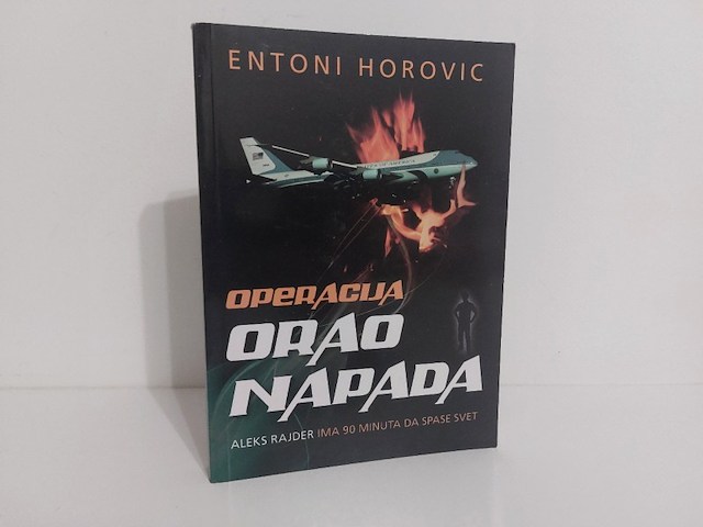 Operacija orao napada - Entoni Horovic