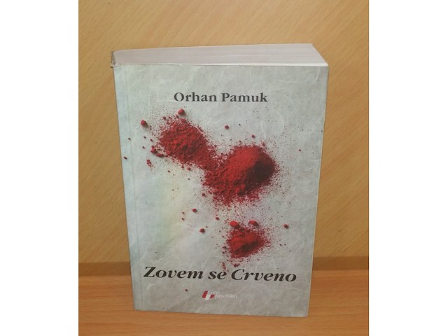 ZOVEM SE CRVENO - ORHAN PAMUK