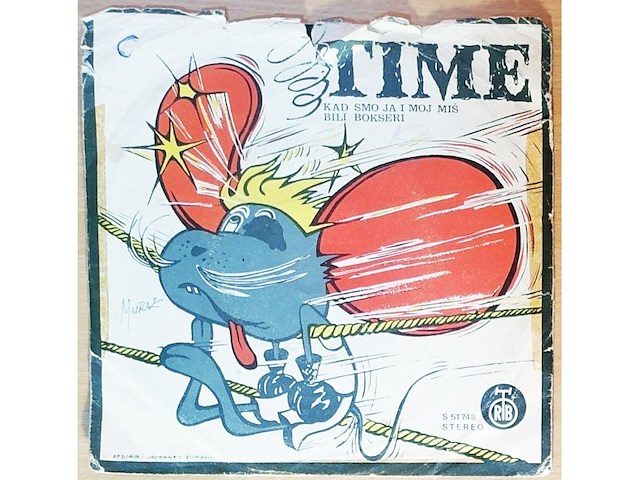 SP TIME - Kad smo ja i moj miš (1976) 4. press, VG-/G+