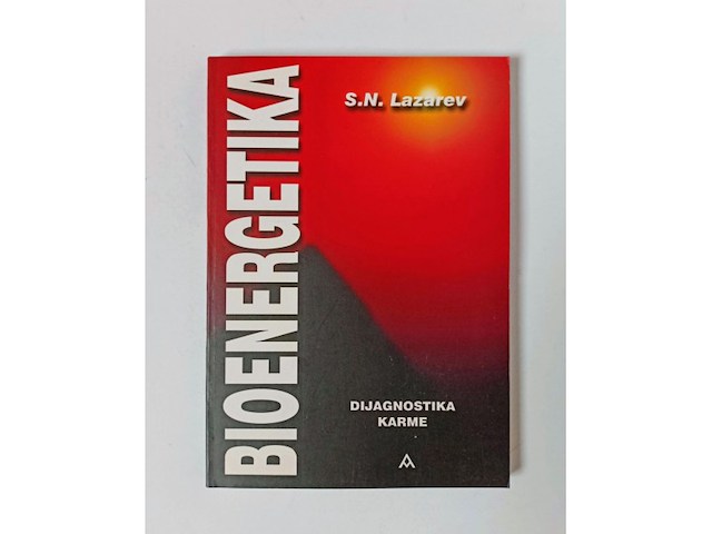 BIOENERGETIKA - Dijagnostika karme - S.N.Lazarev