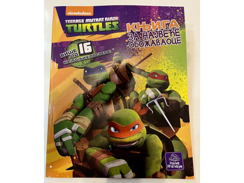 Knjiga za najveće obožavaoce Ninja Turtles NINDzA KORN